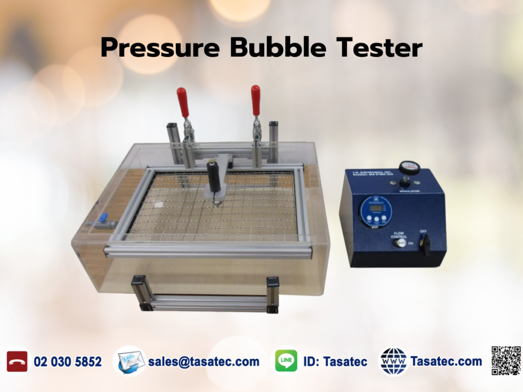 การทดสอบการรั่วด้วยฟองอากาศคืออะไร – What is a bubble leak test – Tasatec